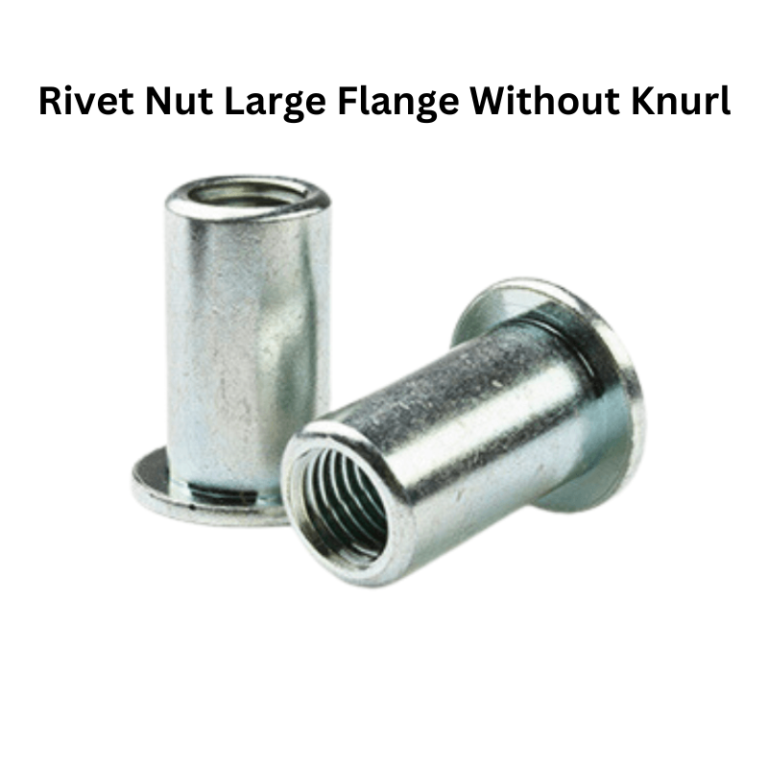 Rivet Nut - Uni Circle Fasteners Sdn Bhd